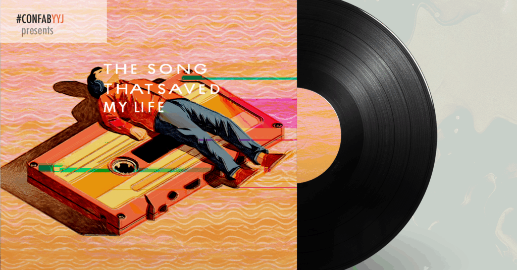 The Song That Saved My Life - Confabulation